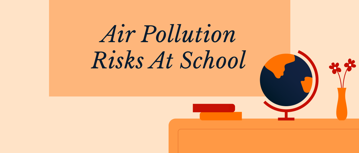 4 Ways To Protect Your Child From Air Pollution At School – Aura Air